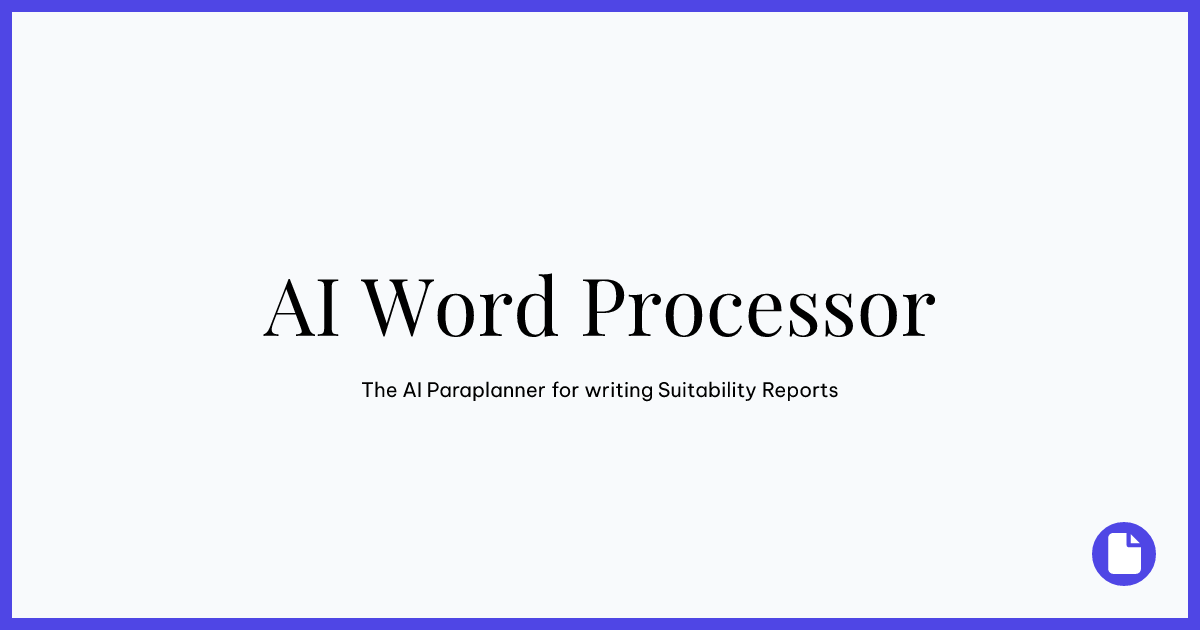 AI Word Processor - AI Suitability Reports
